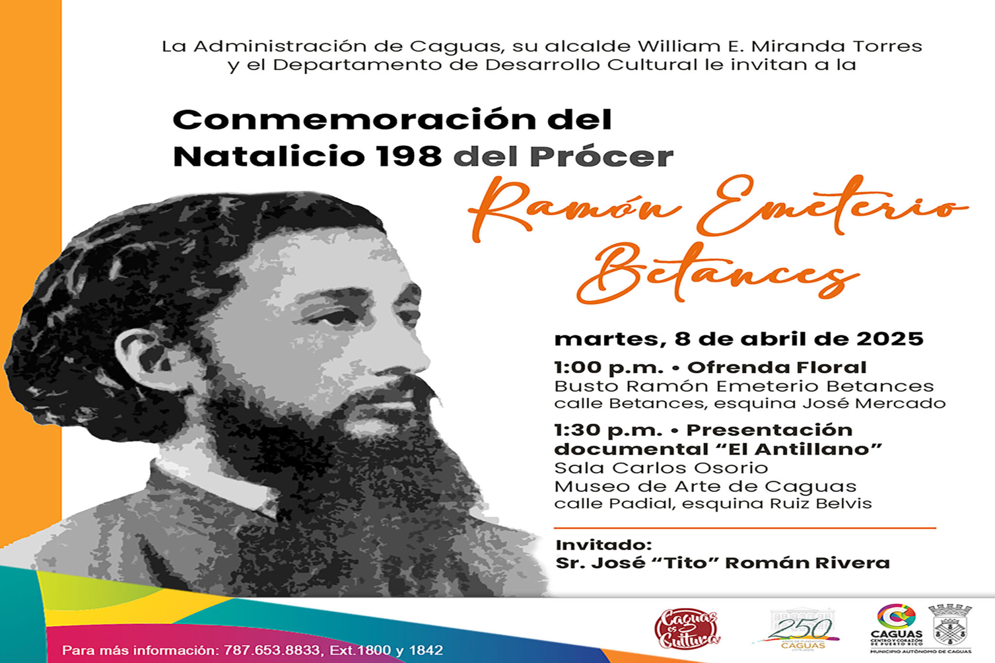 Honran al prócer Ramón Emeterio Betances - Municipio de Caguas