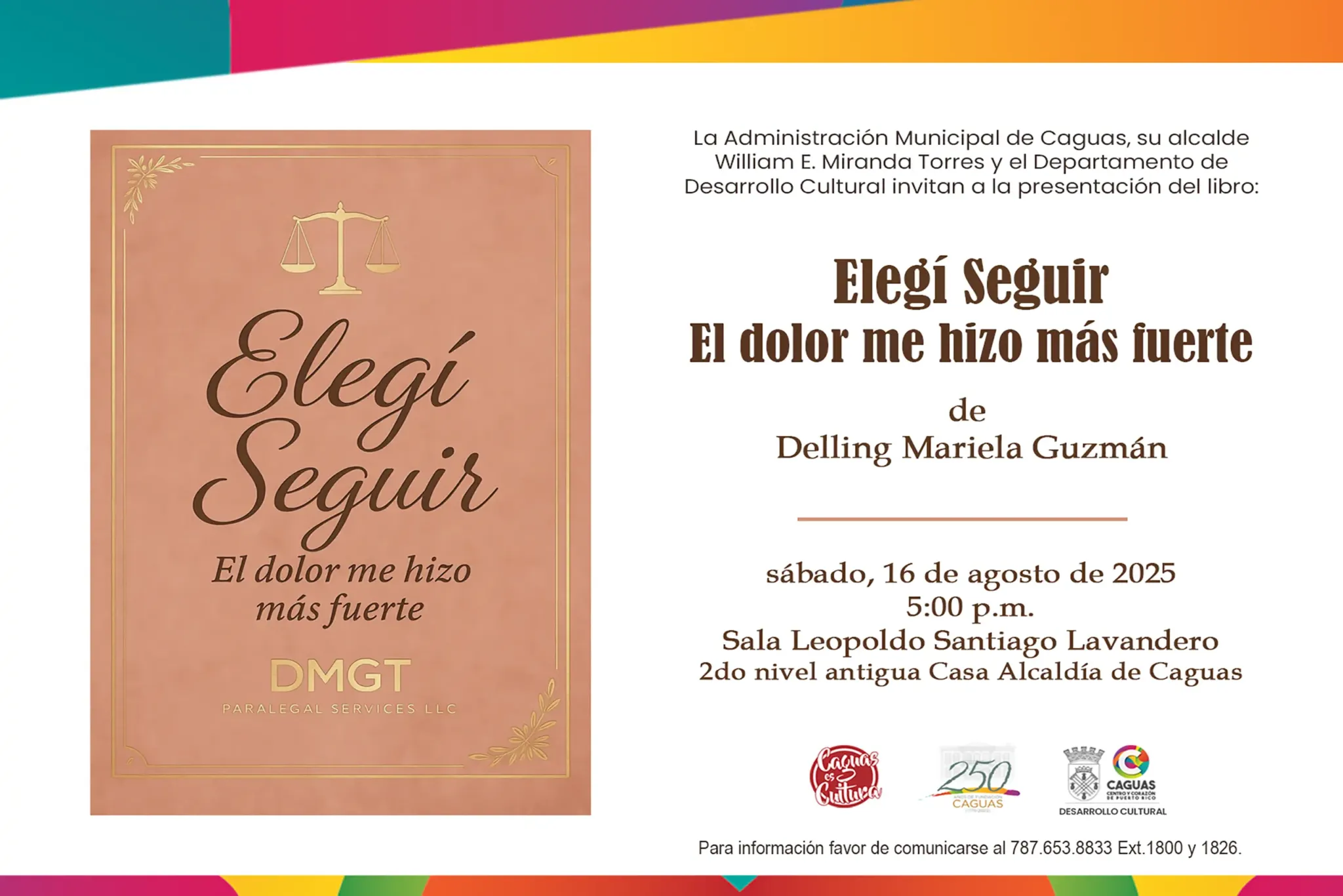 Presentación de libro: “Elegí Seguir” - Municipio de Caguas